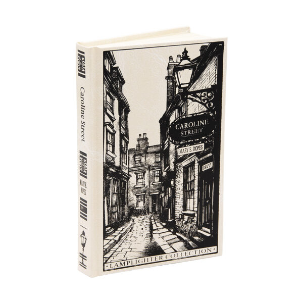 Caroline Street (originally included in A Man of His Word ...
