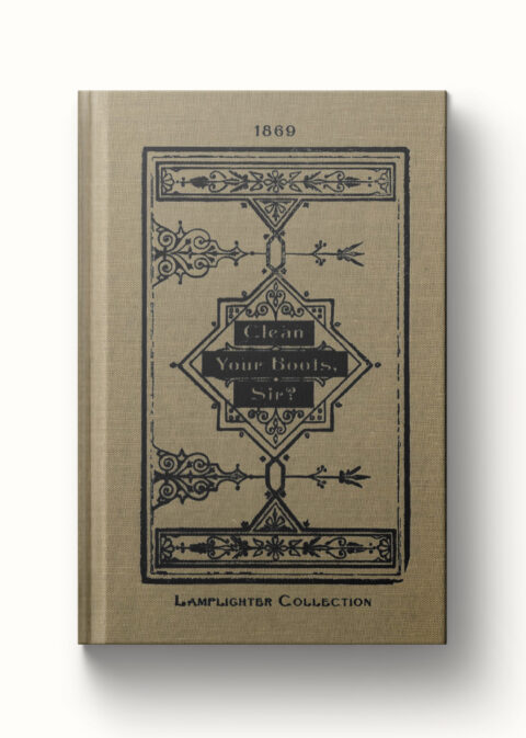 Clean Your Boots, Sir? - Lamplighter Ministries