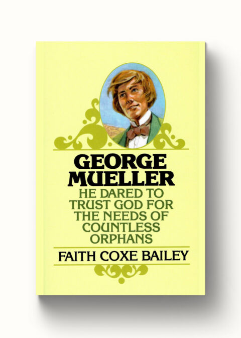 Biography - George Mueller - Lamplighter Ministries