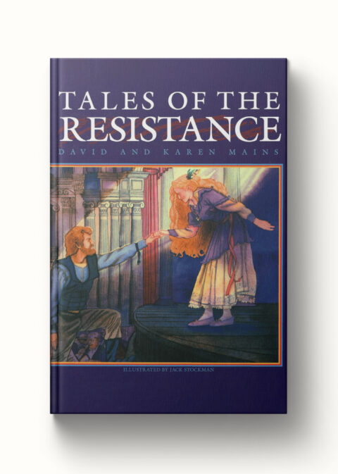 Illustrated Tales of the Resistance - Lamplighter Ministries