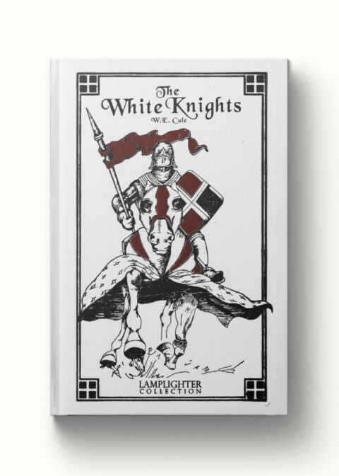 White Knights, The - Lamplighter Ministries