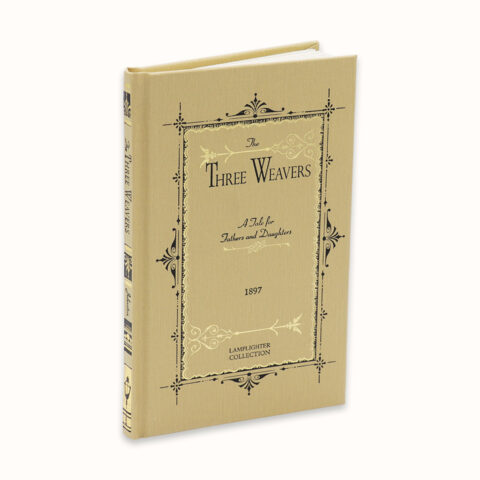 Three Weavers, The - Lamplighter Ministries
