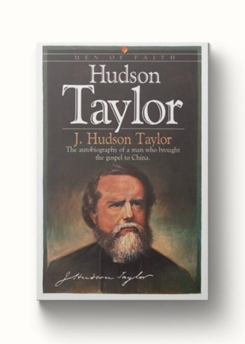 Biography - Hudson Taylor - Lamplighter Ministries