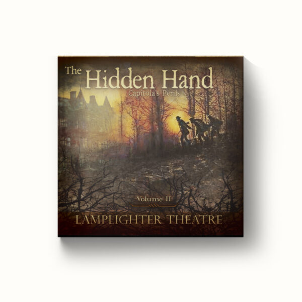 Hidden Hand, The Part 2 - Dramatic Audio CD - Lamplighter Ministries
